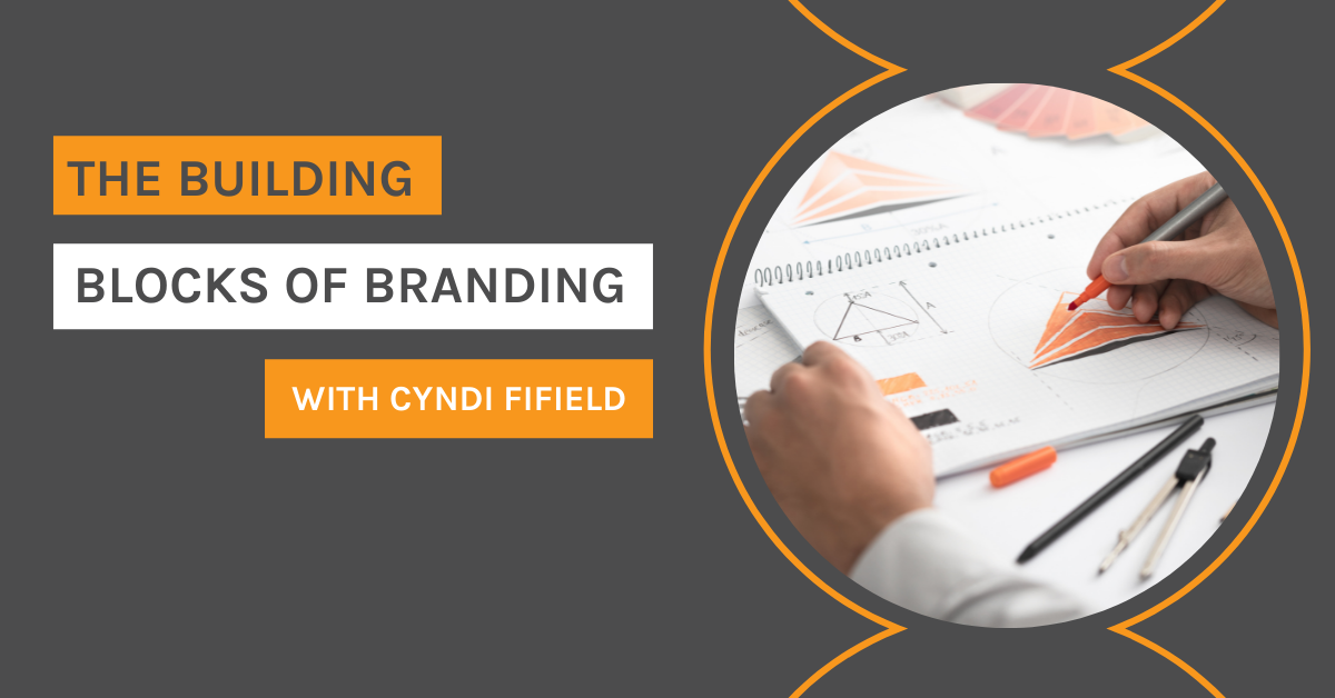 The Building Blocks of Branding - Clicksuasion Labs