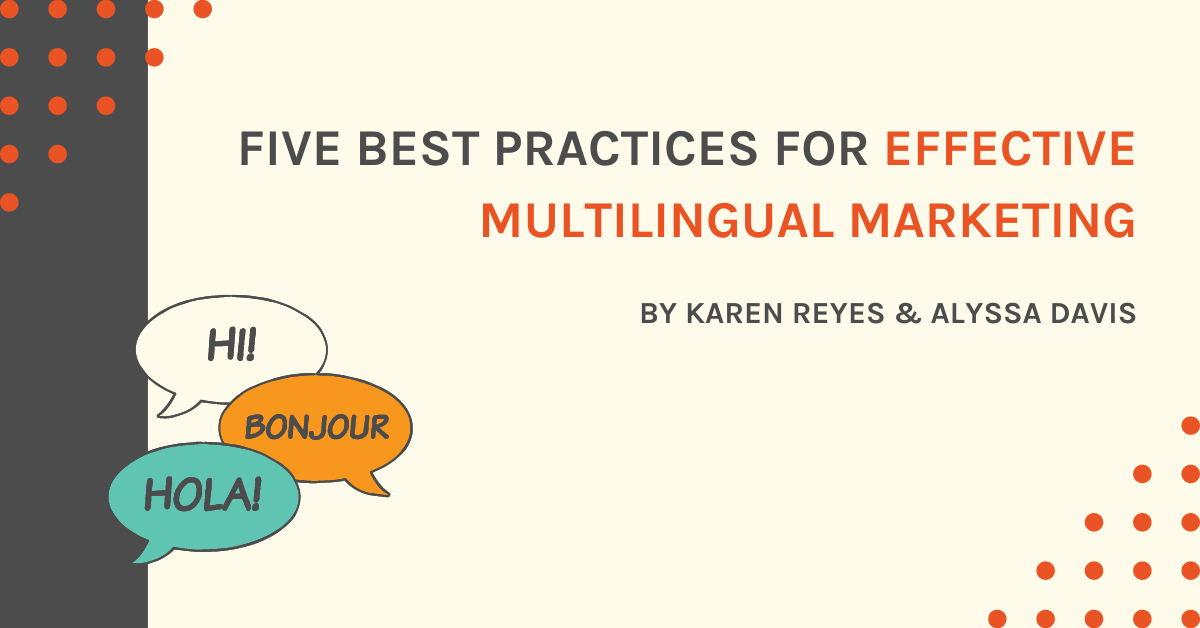 Five Best Practices for Effective Multilingual Marketing